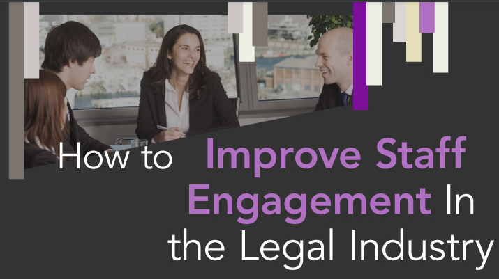 How to Improve Staff Engagement in the Legal Industry – HRTechDepot