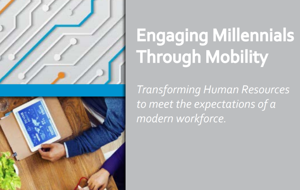 ENGAGING MILLENNIALS THROUGH MOBILITY – HRTechDepot